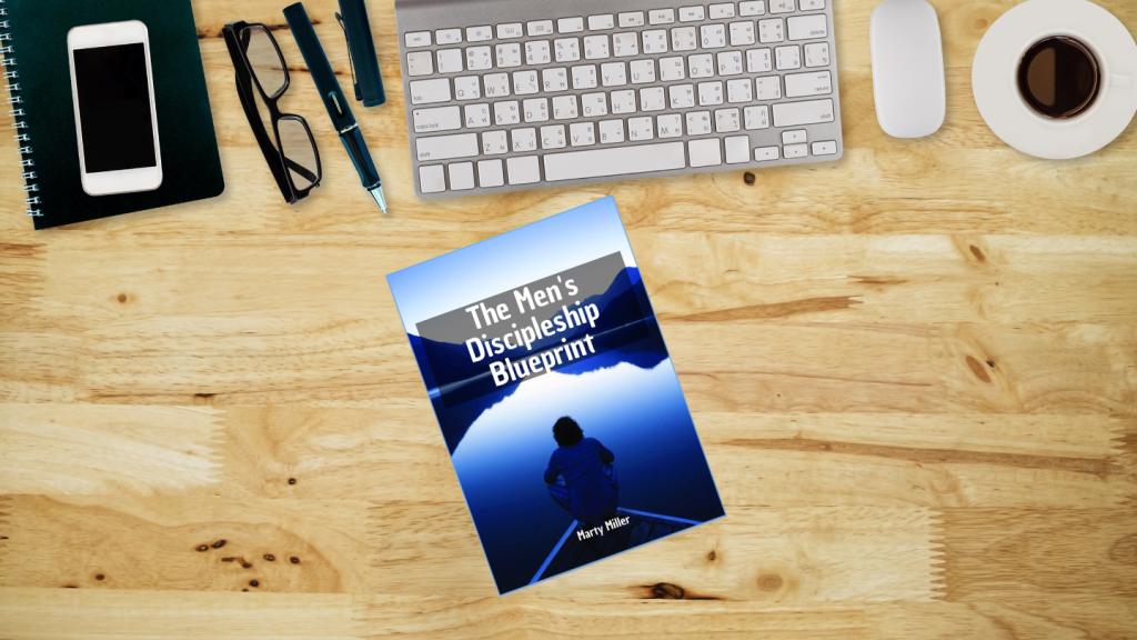 Discipleship: The Ultimate Thru-Hike - Blueprint for Men